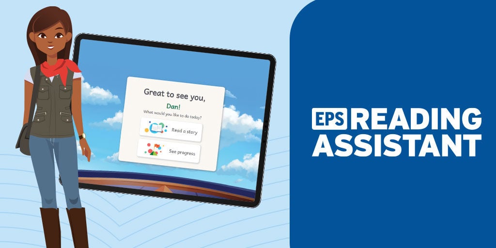 Reading Assistant | EPS Learning